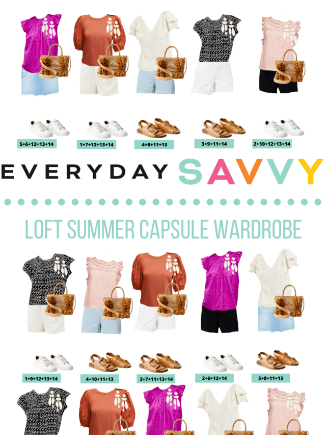 Mix And Match Outfits From The Loft's Summer Capsule Wardrobe Story ...